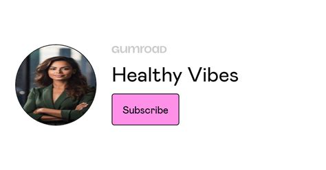 Healthy Vibes