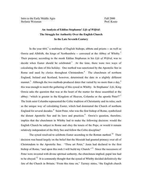 An Analysis Of Eddius Stephanus Life Of Wilfrid The Struggle For Authority Over The English