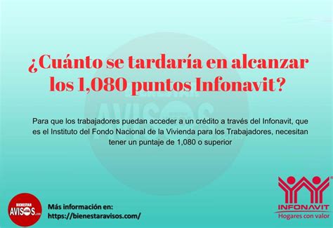 ≫ ¿cuánto Se Tardaría En Alcanzar Los 1080 Puntos Infonavit 🔴【 Abril