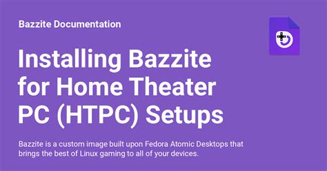 Installing Bazzite For Home Theater PC HTPC Setups Bazzite