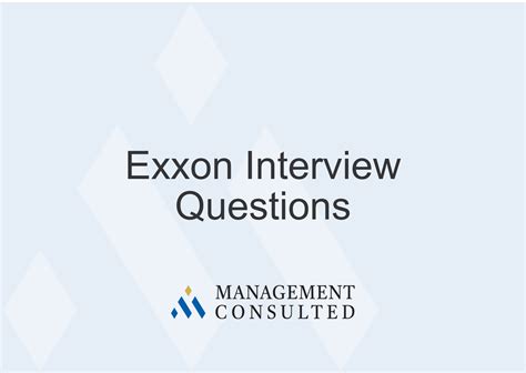 Exxon Interview Questions Management Consulted