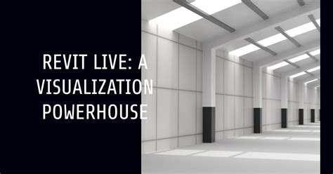 2025 Autodesk Revit Live A Potential Visualization Powerhouse Archova Visuals
