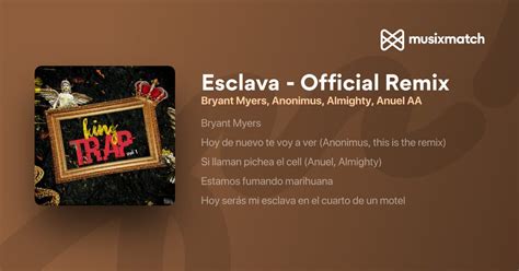 Bryant Myers Anonimus Almighty Anuel Aa Esclava Official Remix