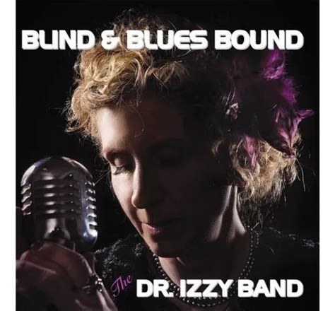 Cd Blind And Blues Bound Dr Izzy Band Mercadolibre
