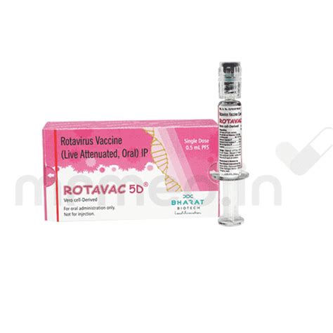 Buy Rotavac 5d Oral Vaccine 0 5 Ml Online View Uses Price And Side