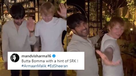 Armaan Malik Teaches Ed Sheeran Butta Bomma During Visit To Mumbai Don
