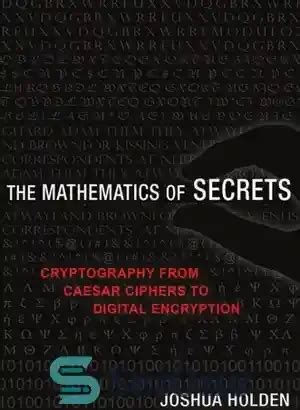 خرید و قیمت دانلود کتاب Mathematics of secrets cryptography from