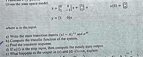 Solved Texts X B Given The State Space Model X Ax Bu Y Cx