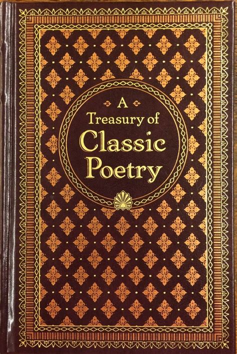 A Treasury Of Classic Poetry Leatherbound Various Michael Kelahan
