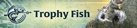 Trophy Fish Collections