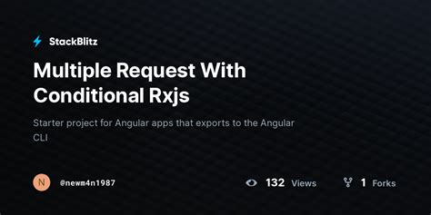 Multiple Request With Conditional Rxjs StackBlitz