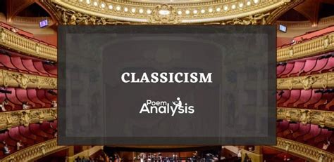 Classicism Definition And Literary Examples Poem Analysis