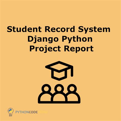 Student Record System Django Python Project Report Pythoncodeverse