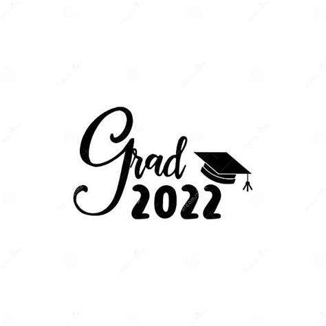 Graduation 2022 Quote Lettering Typography Illustration Stock Vector