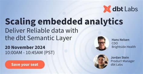 scaling embedded analytics deliver reliable data with the dbt semantic… chris sadeghi