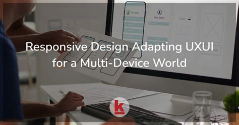 Responsive Design Principles For Adaptive Ui In Windows Applications