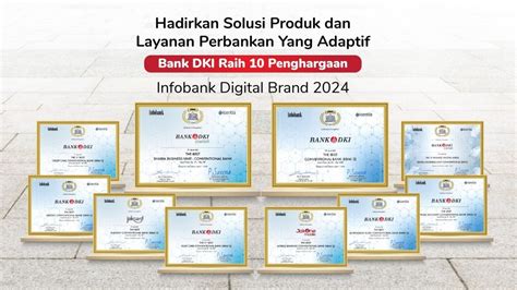 Bank DKI Raih 10 Penghargaan Infobank Digital Brand 2024