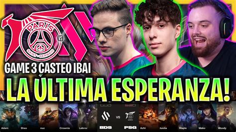Ibai Castea La Última Esperanza De Bds Psg Vs Bds Game 3 Resumen
