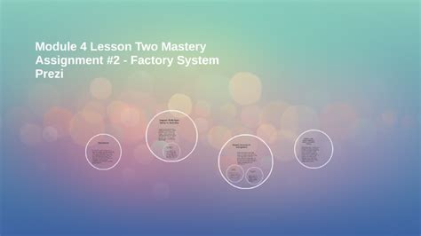 Module 4 Lesson Two Mastery Assignment 2 Factory System P By Elam