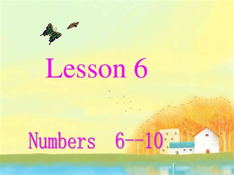 新版 冀教版2015 2016年三年级英语上册《lesson 6 Numbers 6 10》课件2 Word文档在线阅读与下载 无忧文档