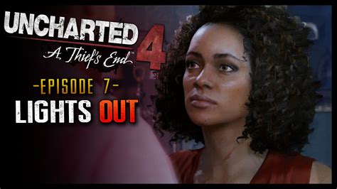 Uncharted A Thief S End Part Lights Out HD Walkthrough YouTube