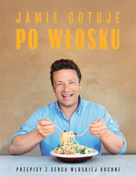 Jamie gotuje po włosku Wydawnictwo Insignis