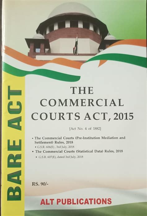 Buy The Commercial Courts Act 2015 Bare Act Alt Book Online At Low