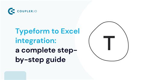 A Step By Step Guide On Typeform To Microsoft Excel Integration