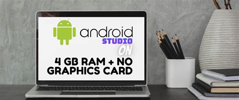 How To Setup Android Studio In GB Ram DEV Community