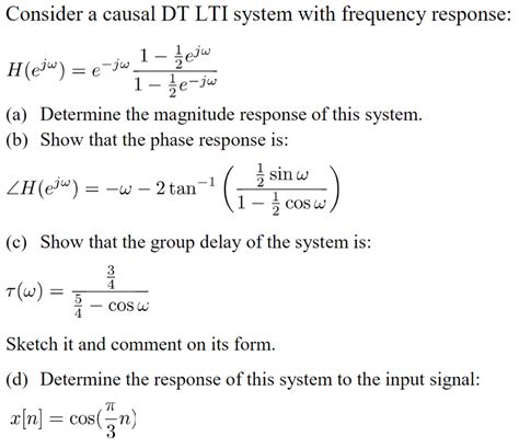 solved consider a causal dt lti system with frequency