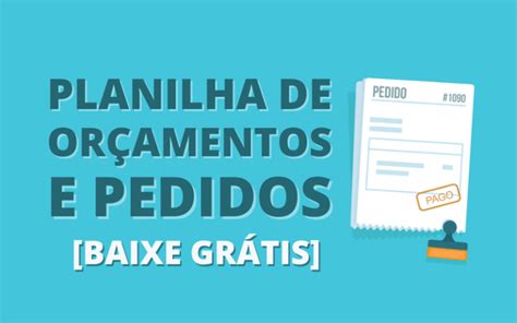 Planilha De Orçamentos E Pedidos No Excel Excel Easy
