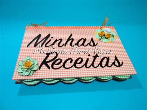 Ateliê Das Horas Vagas Aline Barbosa Livro De Receitas
