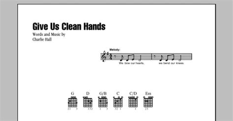 Give Us Clean Hands Guitar Chords Lyrics Print Sheet Music Now