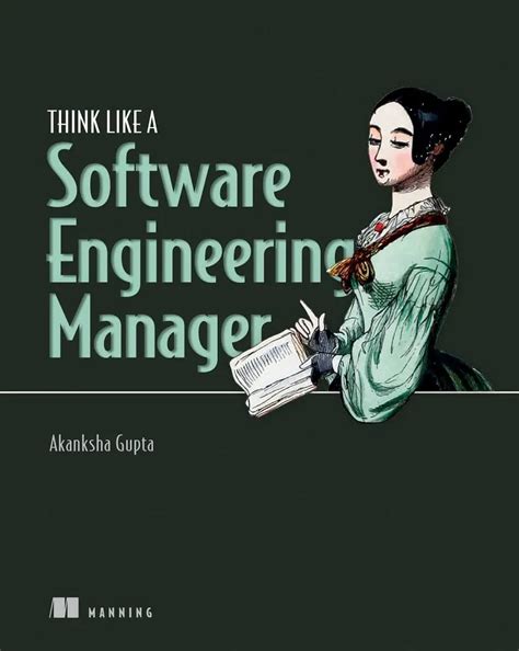 Think Like A Software Engineering Manager Download Pdf