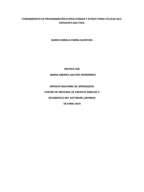 Fundamentos De ProgramaciÓn Estructurada Y Estructuras CÍclicas Ga3 220501093 Aa2 Ev01 Pdf