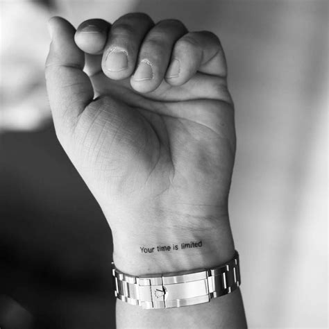 Your Time Is Limited Tattoo On The Inner Wrist Wrist Tattoos Quotes Small Tattoos For Guys