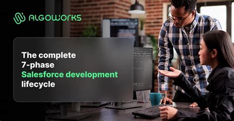 7 Phases Of A Successful Salesforce Development Lifecycle