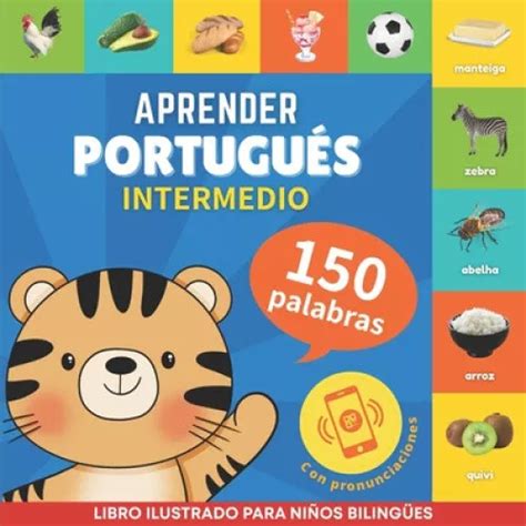 APRENDER PORTUGUÉS 150 palabras con pronunciación Intermedio Libro