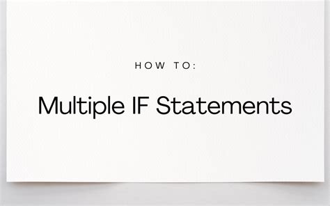 The Many Ways Of Multiple If Statements The Data School Down Under