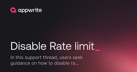 Disable Rate Limit Threads Appwrite