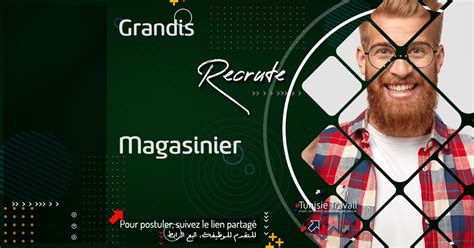 Tunisietravail On Linkedin Grandis Recrute Magasinier