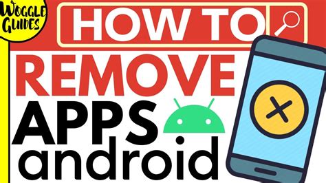 How To Remove Apps From Android YouTube