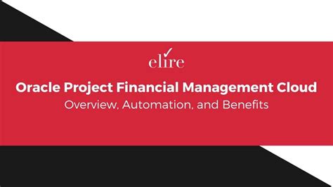 Oracle Project Financial Management Cloud — Elire Consulting
