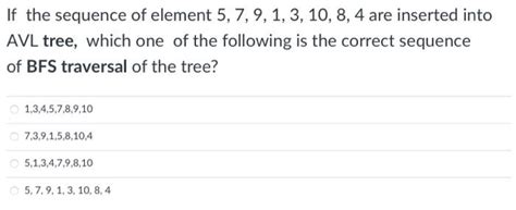 Solved If The Sequence Of Element 579131084 Are