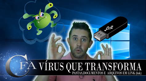 Remover Vírus que transforma arquivos e documentos em links LNK