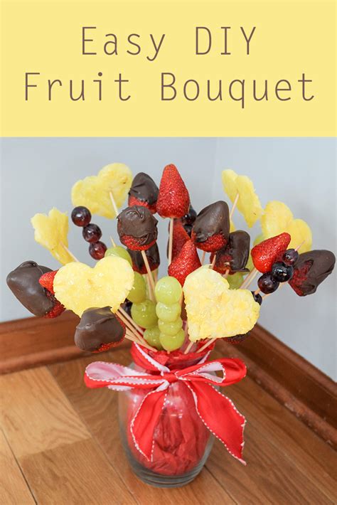 Easy Diy Fruit Bouquet Edible Fruit Arrangements Diy Fruit Bouquet