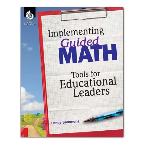 Implementing Guided Math Tools For Educational Leaders