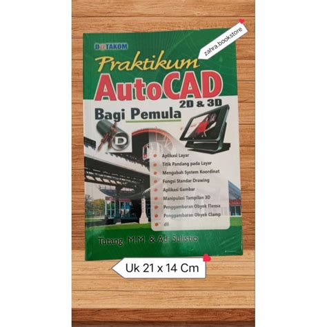 Jual Buku Pratikum AutoCAD D D Bagi Pemula Buku Komputer Shopee Indonesia