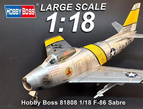 F 86f Sabre 1 18 Hobby Boss O Espaço Virtual Do Colecionador
