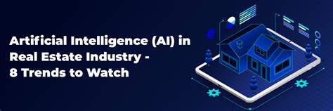 Ai In Real Estate Top Applications And Real World Examples